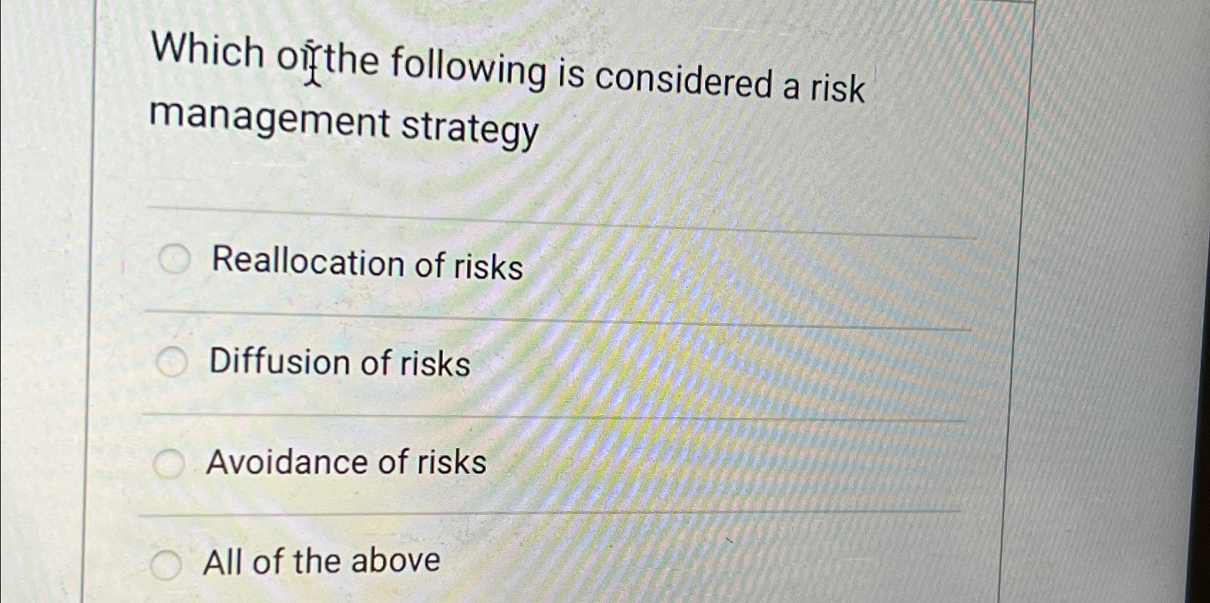 Solved Which olfthe following is considered a risk | Chegg.com