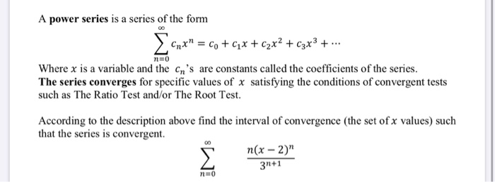 Solved A power series is a series of the form | Chegg.com