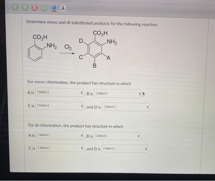 Solved A Determine mono and di-substituted products for the | Chegg.com
