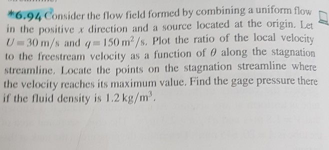*6.94 Consider the flow field formed by combining a | Chegg.com