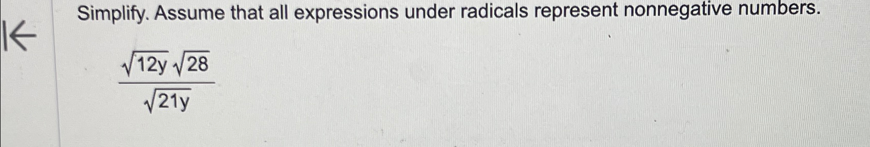 Solved Simplify. Assume that all expressions under radicals | Chegg.com