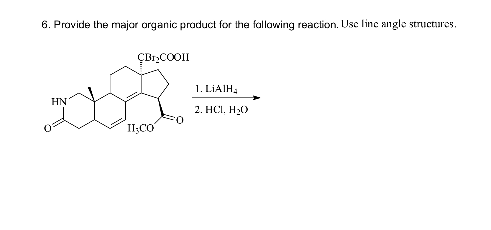 Solved Provide the major organic product for the following | Chegg.com