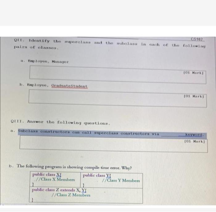 Solved Cs102 Qui Identify The Superclass And The Subclass 