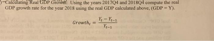 Solved Calculating Real GDP Growth: Using the years 201704 | Chegg.com