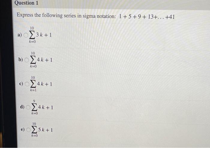 Solved Express the following series in sigma notation: | Chegg.com