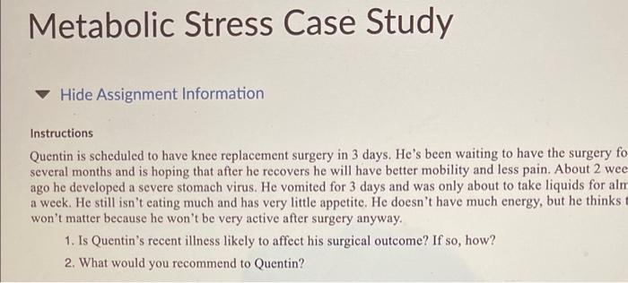 Solved NUTRITION Metabolic Stress Case Study Hide Assignment | Chegg.com