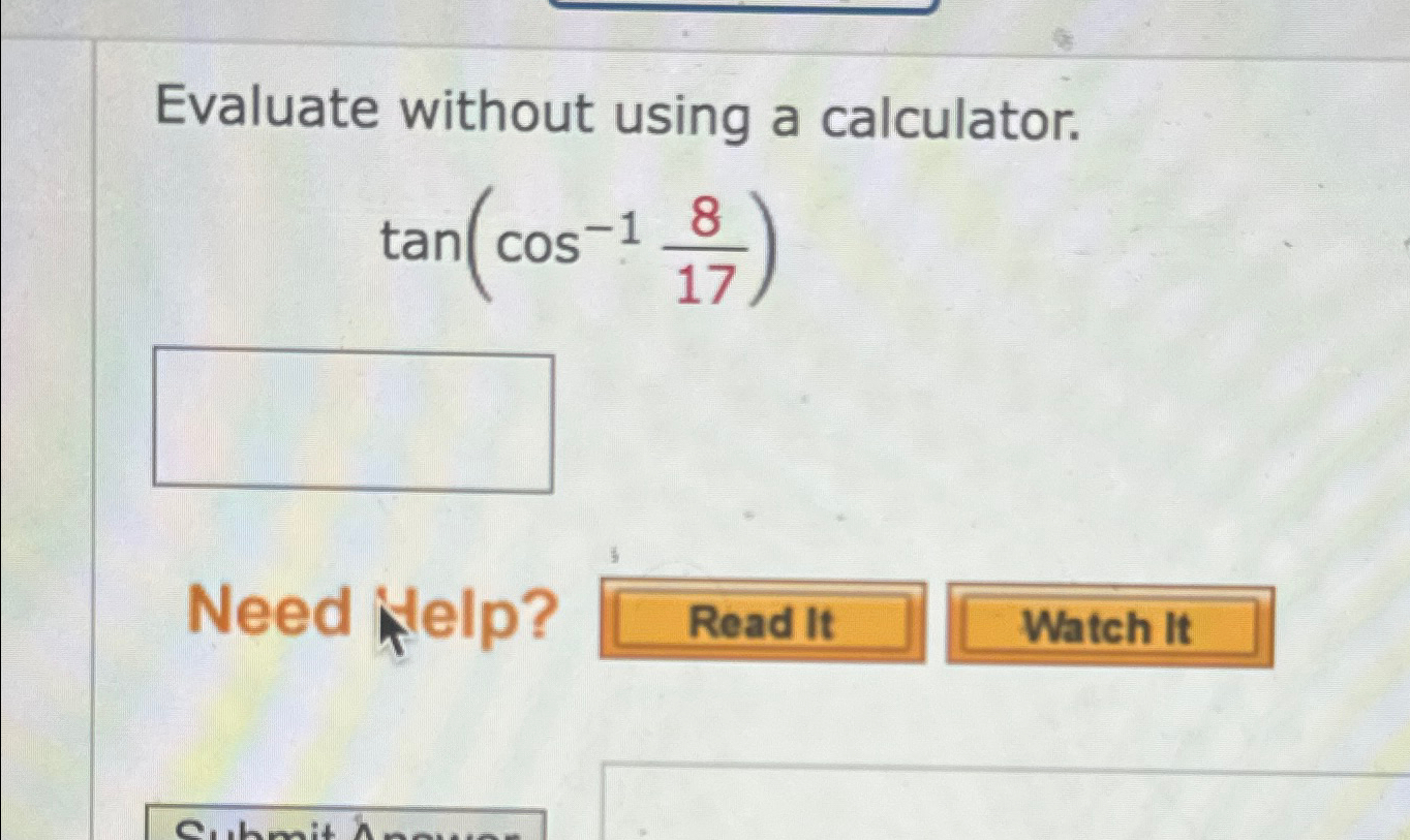 Solved Evaluate without using a | Chegg.com
