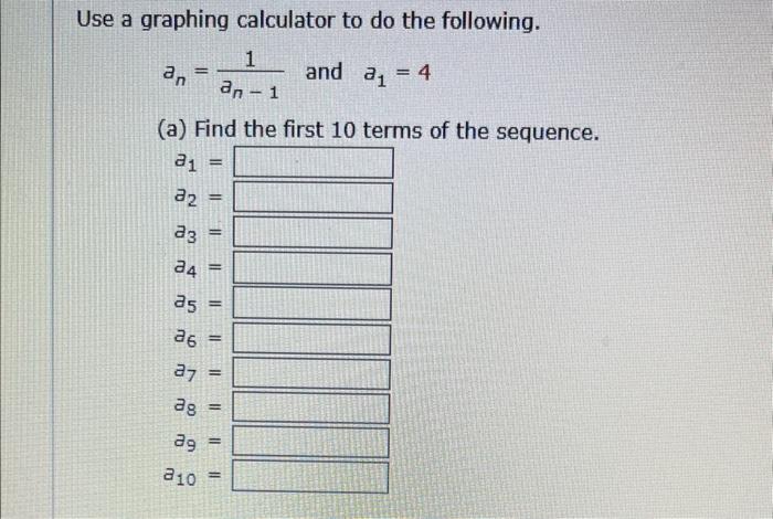 Solved Use a graphing calculator to do the following. | Chegg.com