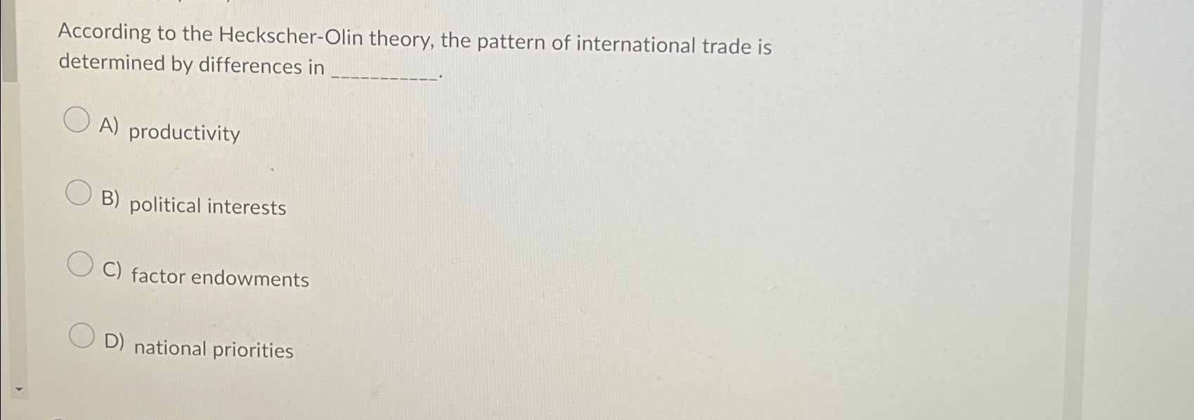 Solved According to the Heckscher-Olin theory, the pattern | Chegg.com
