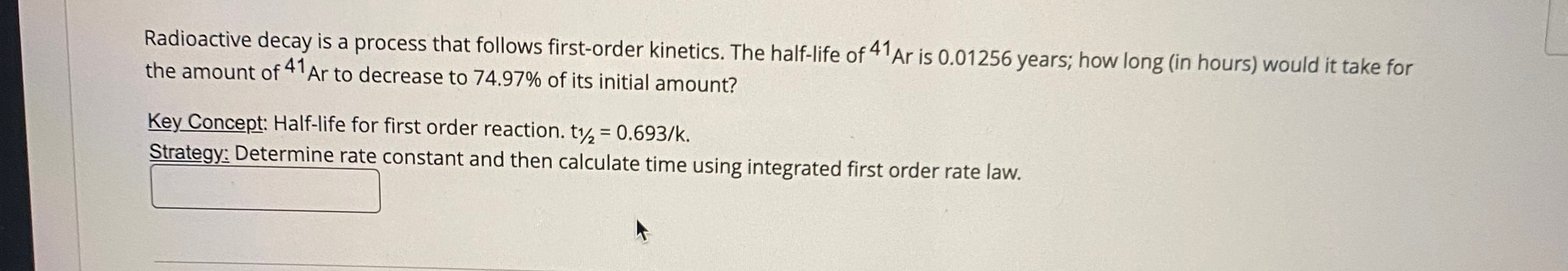 Solved Radioactive decay is a process that follows | Chegg.com