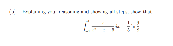 Solved (b) ﻿Explaining your reasoning and showing all steps, | Chegg.com