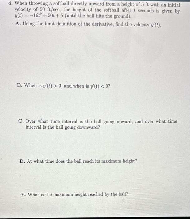 Solved 4. When throwing a softball directly upward from a | Chegg.com