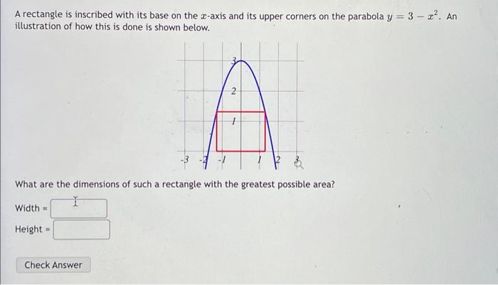 Solved A rectangle is inscribed with its base on the x-axis | Chegg.com