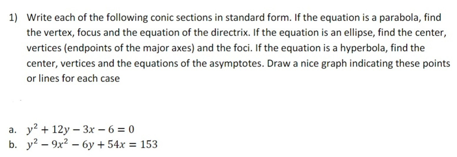 Solved Write Each Of The Following Conic Sections In