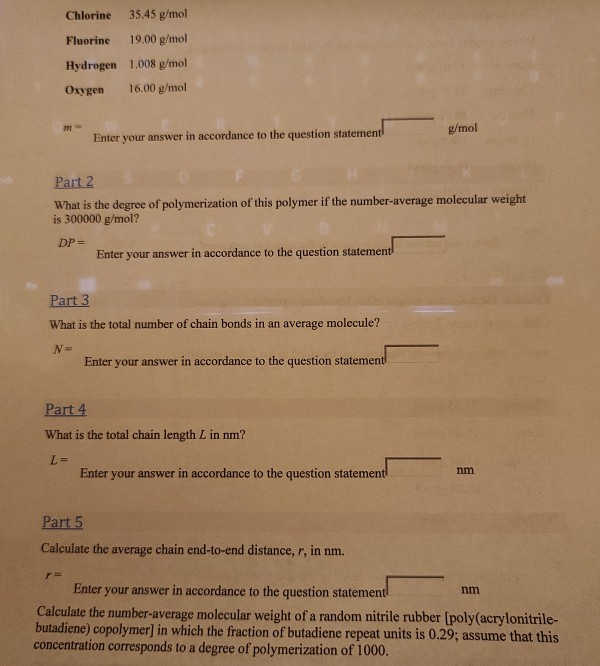 Solved For a linear polymer molecule, the total chain length | Chegg.com