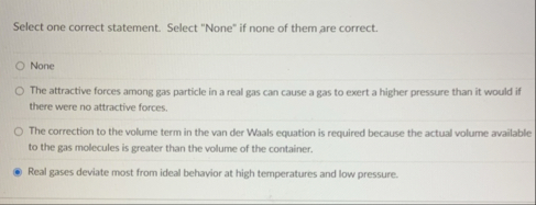 Solved Select one correct statement. Select "None" if none | Chegg.com