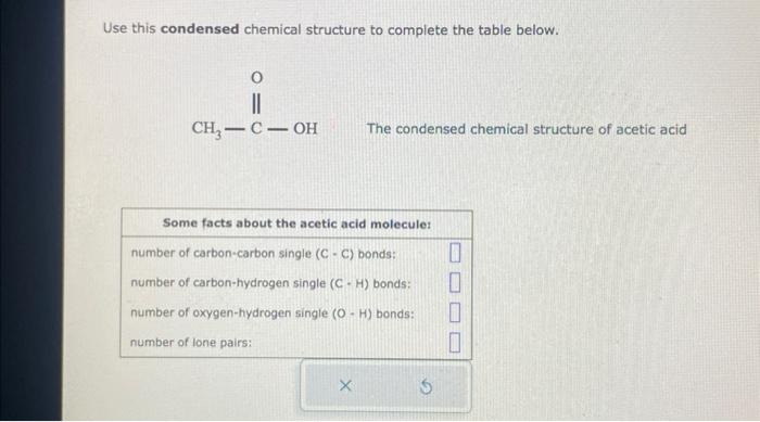 Solved Use this condensed chemical structure to complete the | Chegg.com