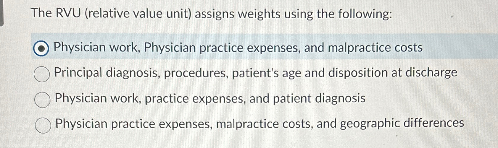 Solved The RVU (relative value unit) ﻿assigns weights using | Chegg.com