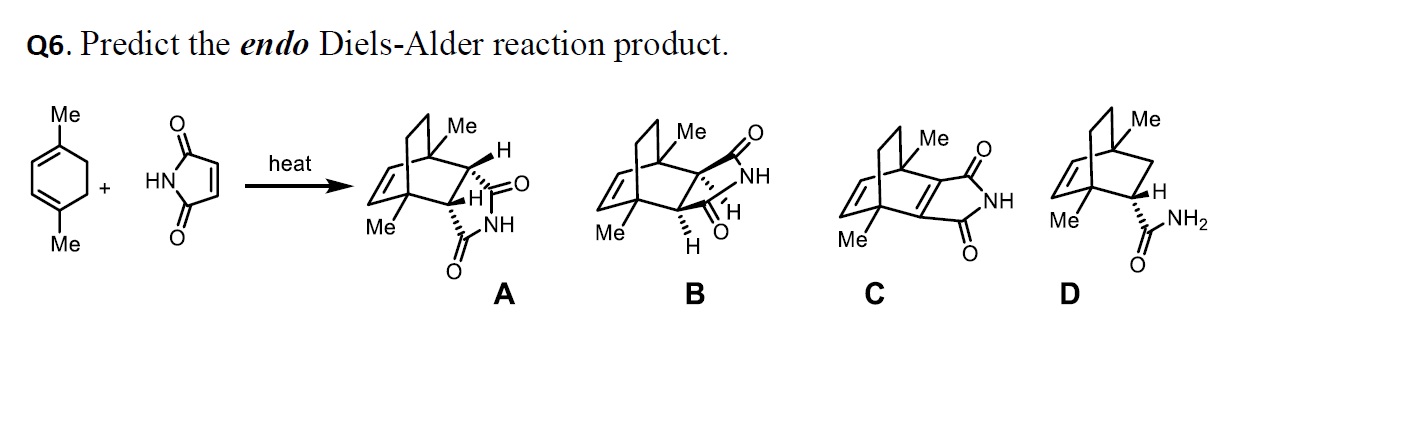 Q6. ﻿Predict the endo Diels-Alder reaction | Chegg.com