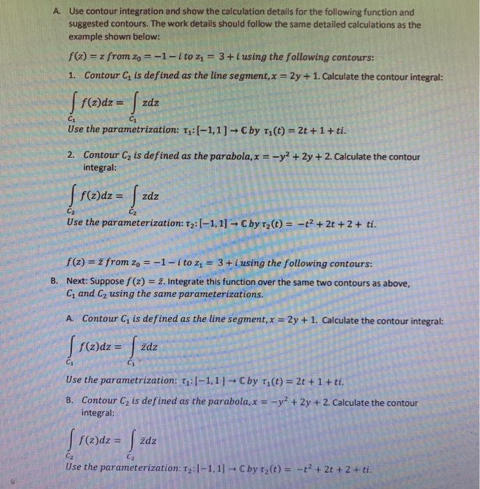 Solved A. Use contour integration and show the calculation | Chegg.com