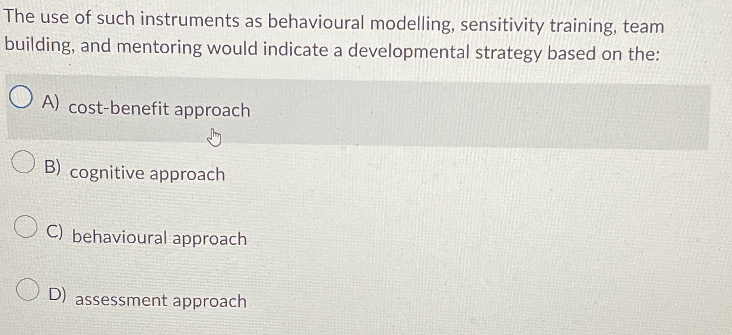 Solved The use of such instruments as behavioural modelling, | Chegg.com
