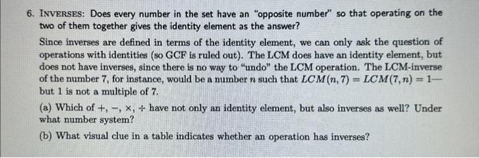 Solved 6. INVERSES: Does every number in the set have an | Chegg.com