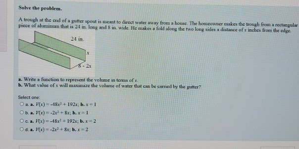 Solved Solve the problem. A trough at the end of a gutter | Chegg.com