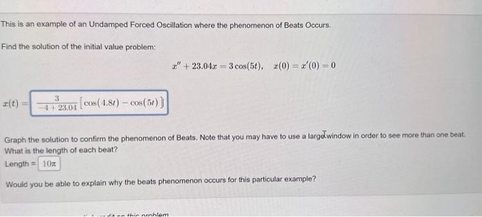 Solved This is an example of an Undamped Forced Oscillation | Chegg.com