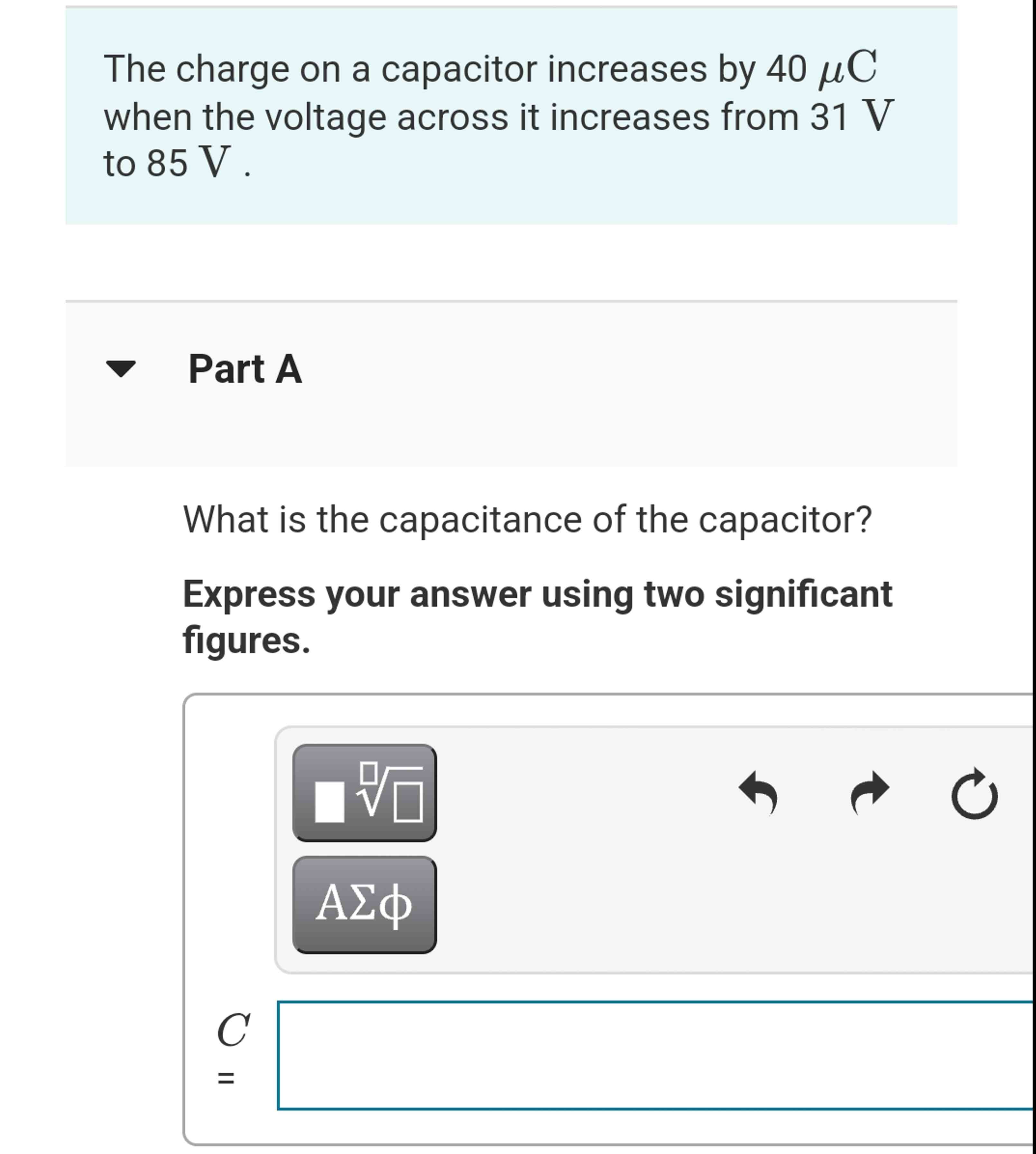 Solved The charge on a capacitor increases by 40μCwhen the | Chegg.com