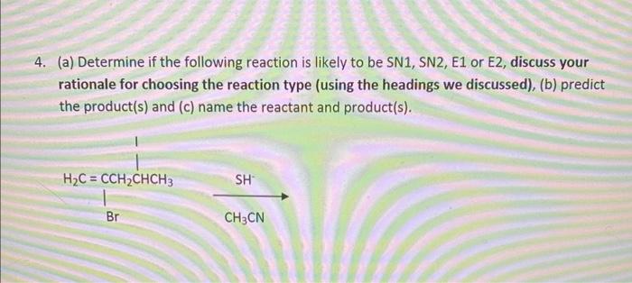 Solved 1. (a) Determine if the following reaction is likely | Chegg.com