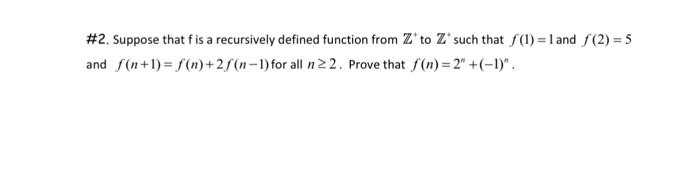 Solved \#2. Suppose that f is a recursively defined function | Chegg.com