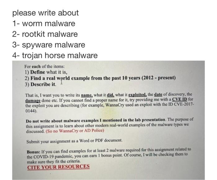 Solved please write about 1- worm malware 2- rootkit malware | Chegg.com