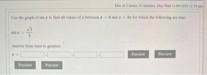 Solved Use the graph of sinx to find all values of x between | Chegg.com
