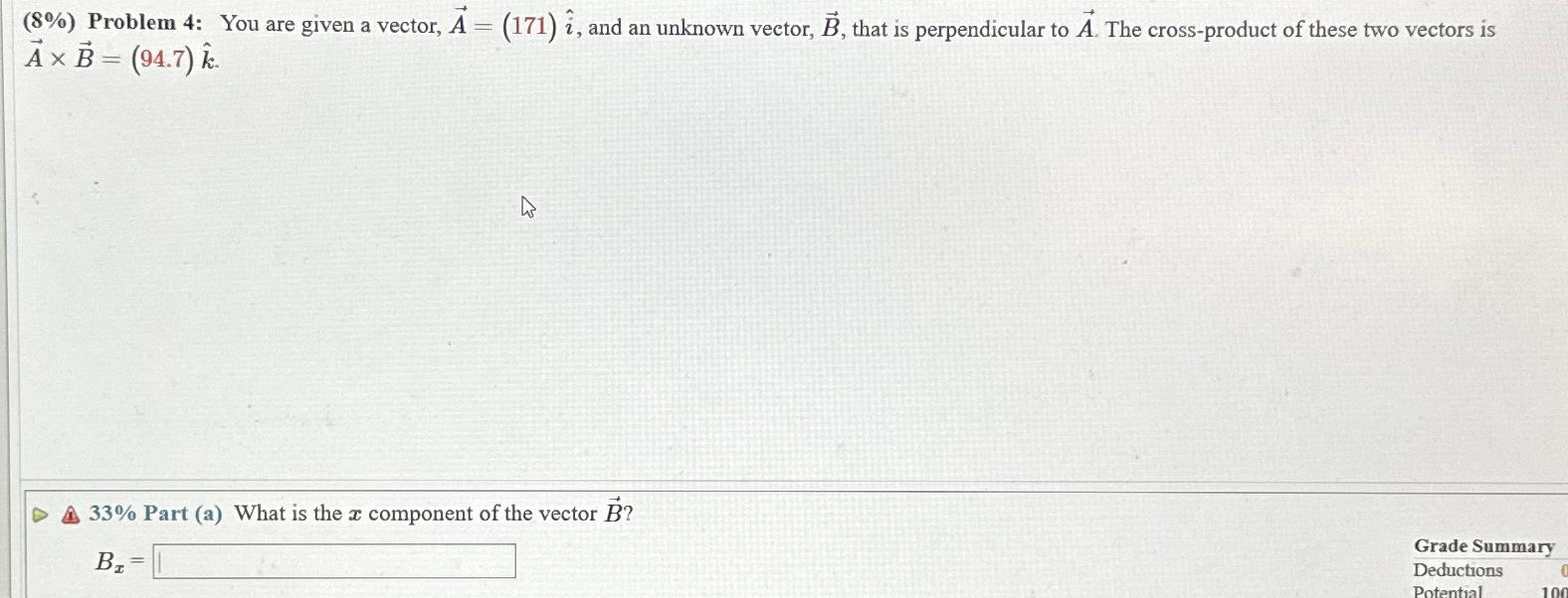 Solved (8%) ﻿Problem 4: You are given a vector, | Chegg.com