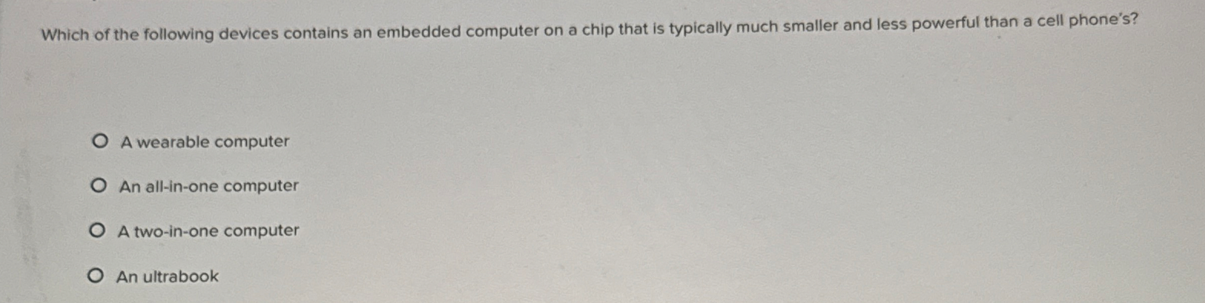 Solved Which of the following devices contains an embedded | Chegg.com