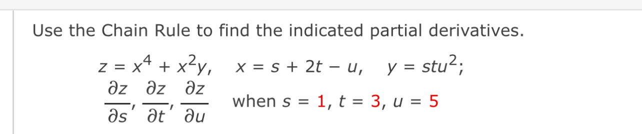 Solved Use the Chain Rule to find the indicated partial | Chegg.com