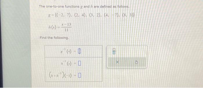 Solved The one-to-one functions g and h are defined as | Chegg.com