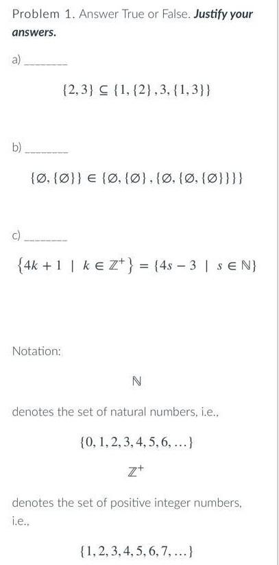 Solved Problem 1. Answer True or False. Justify your | Chegg.com
