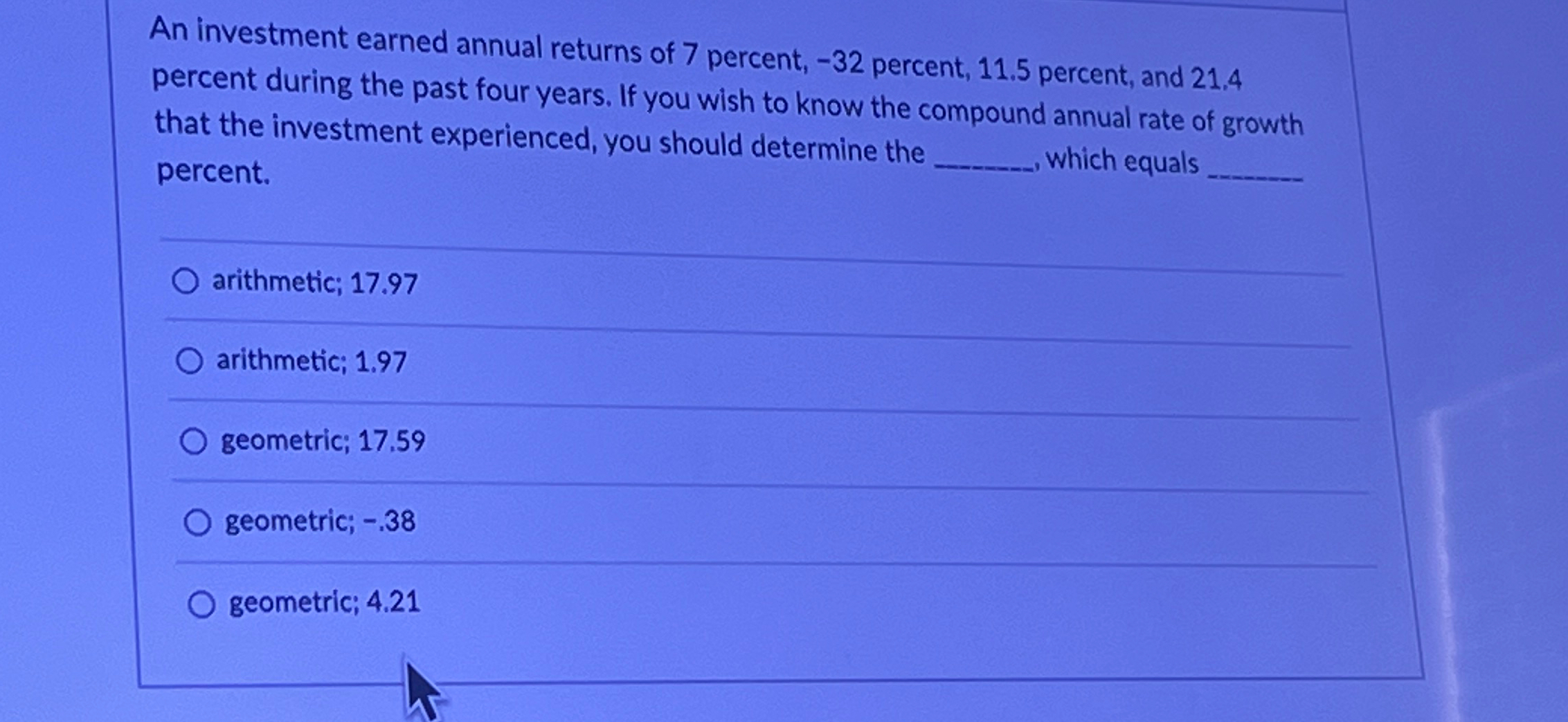Solved An investment earned annual returns of 7 ﻿percent, | Chegg.com
