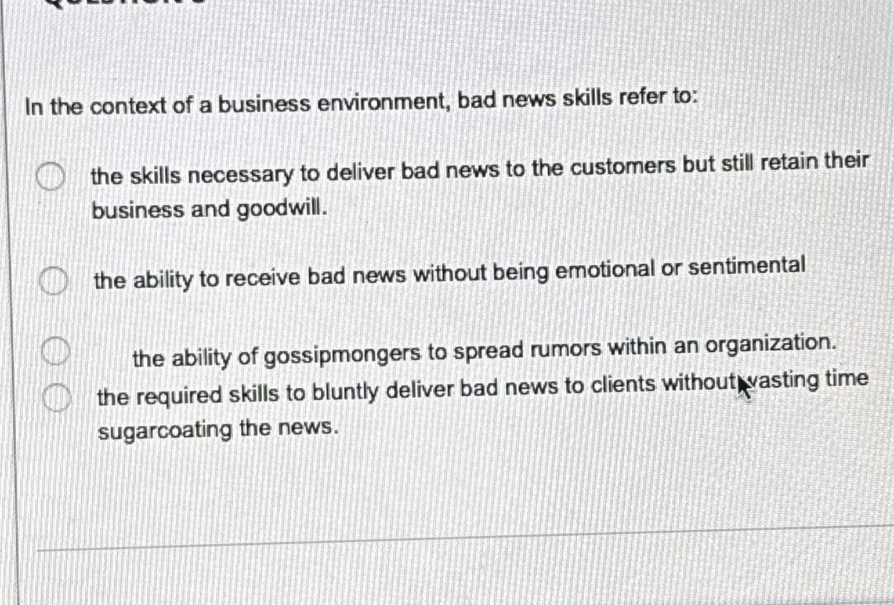 Solved In the context of a business environment, bad news | Chegg.com