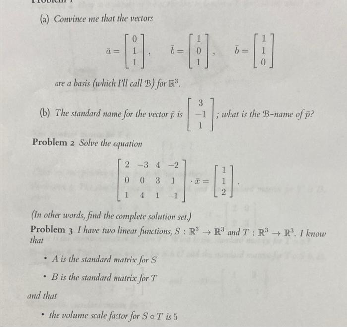 Solved (a) Convince me that the vectors | Chegg.com