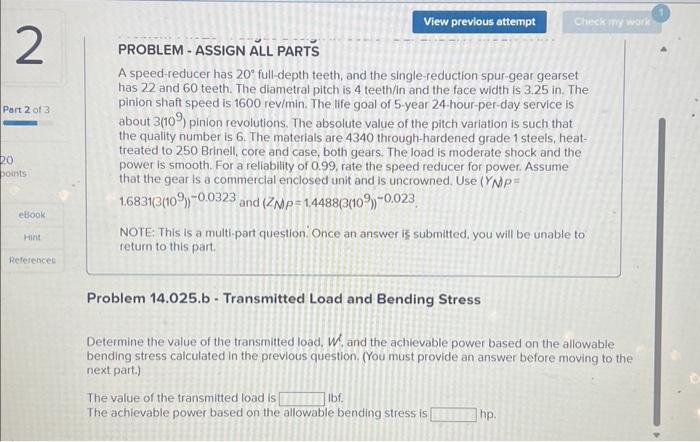 Solved PROBLEM - ASSIGN ALLL PARTS A speed-reducer has 20∘ | Chegg.com