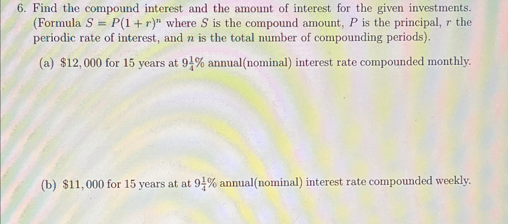 Solved Find the compound interest and the amount of interest | Chegg.com