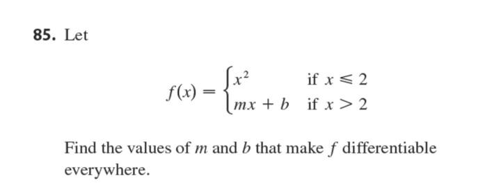 Solved Find the values of m and b that make f differentiable | Chegg.com