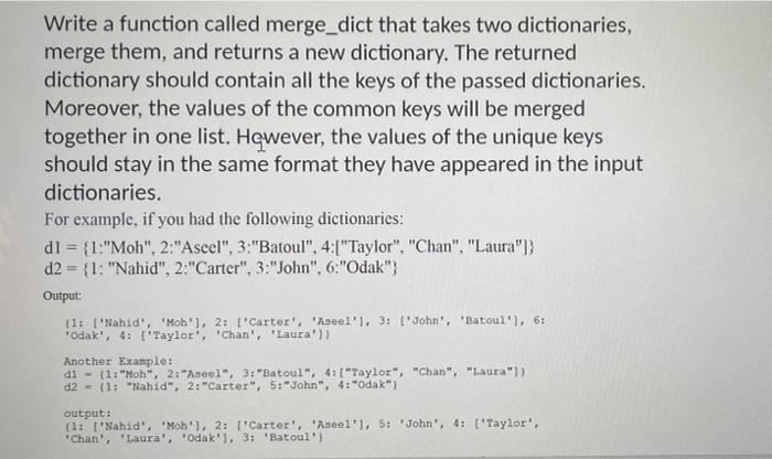 Solved #Solution of Question 03 def merge_dictionaries | Chegg.com