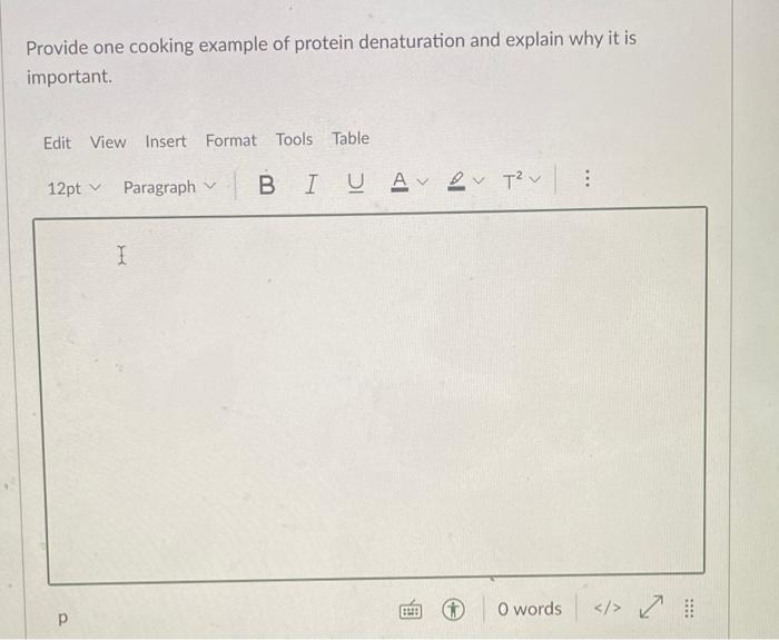 Solved Provide one cooking example of protein denaturation | Chegg.com