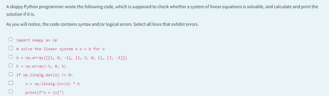 Solved A sloppy Python programmer wrote the following code, | Chegg.com