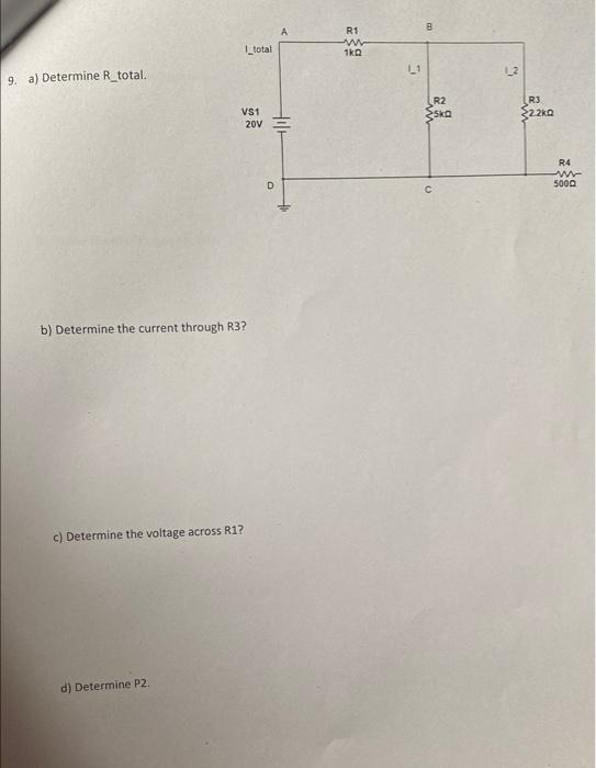 Solved B A R1 w 1k I total 1 1 12 9. a) Determine R_total. | Chegg.com