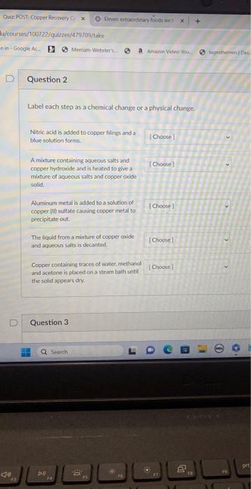 Solved Label each step as a chemical change or a physical | Chegg.com