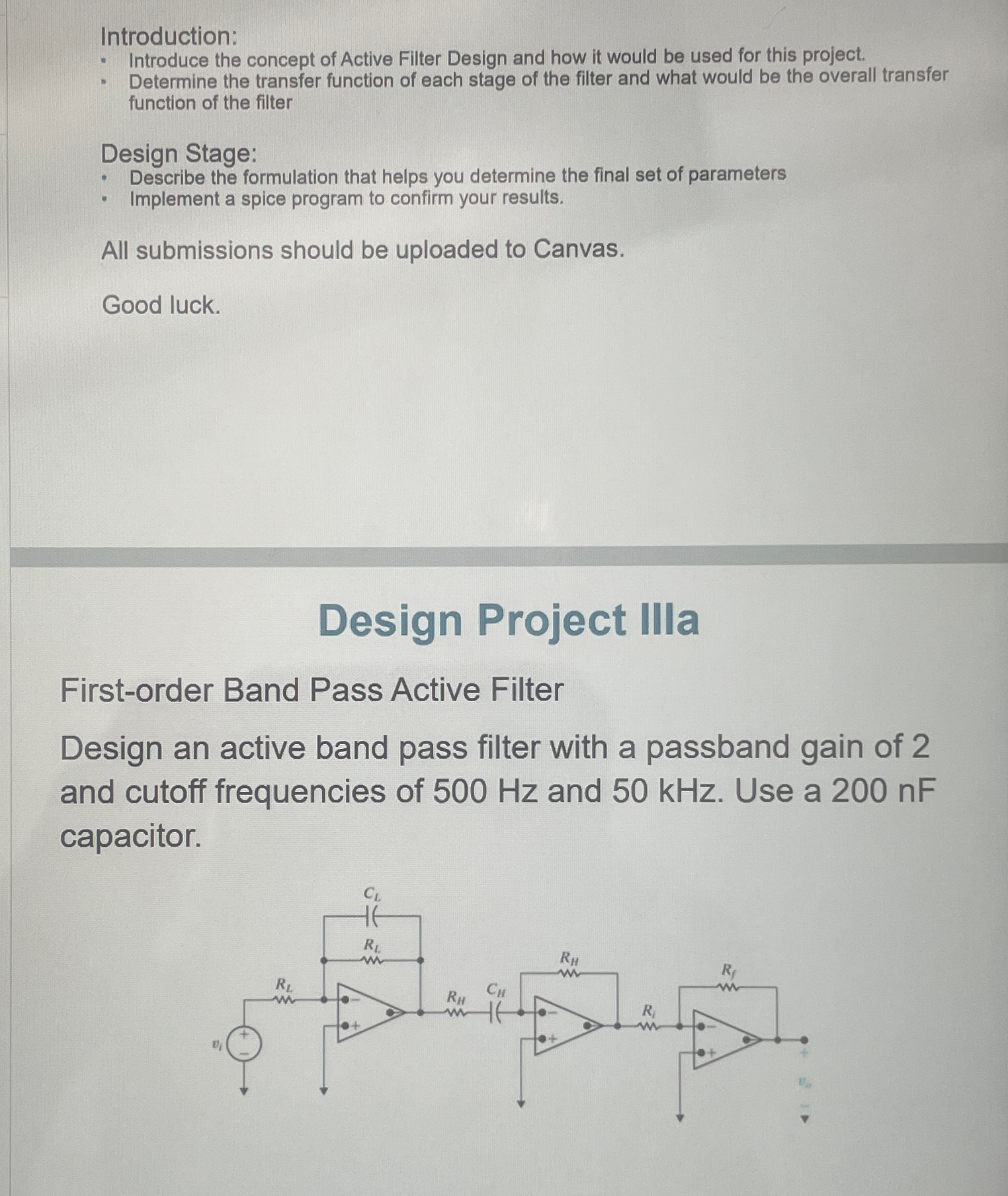 Solved Design Project IIlaFirst-order Band Pass Active | Chegg.com